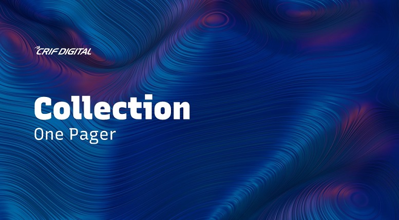 Collection One Pager | CRIF Digital
